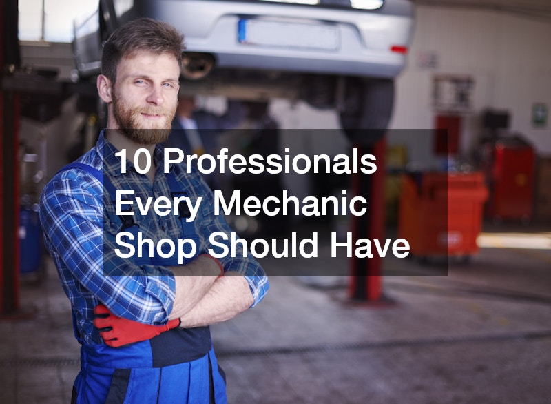 10 Professionals Every Mechanic Shop Should Have - Transform Icons